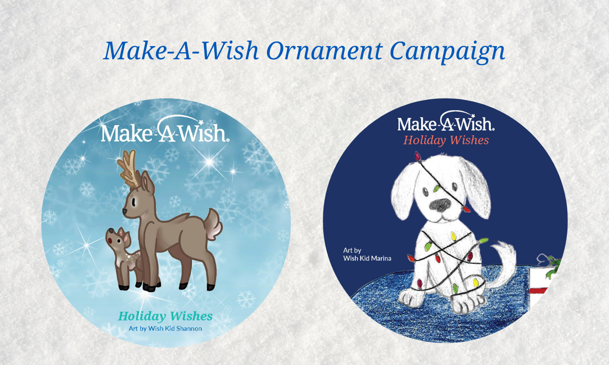 Make-A-Wish Ornament Campaign